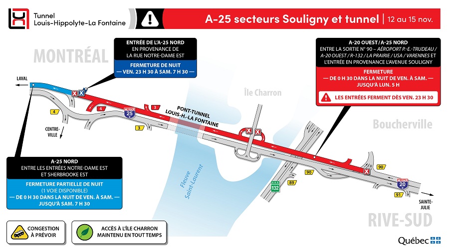 Fermeture de l’autoroute 25 et du tunnel cette fin de semaine